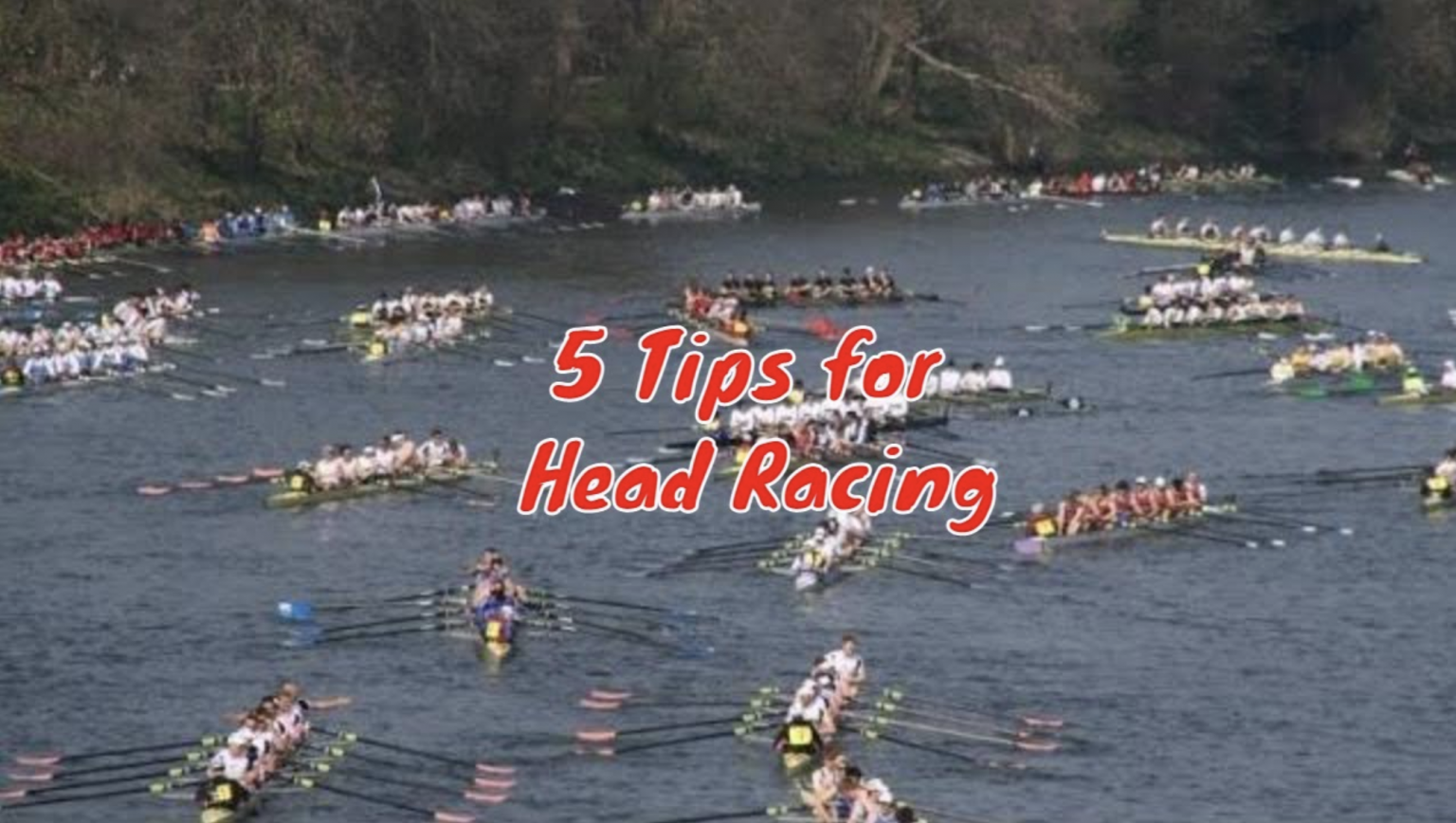 5 Head Racing Tips - Faster Masters Rowing™