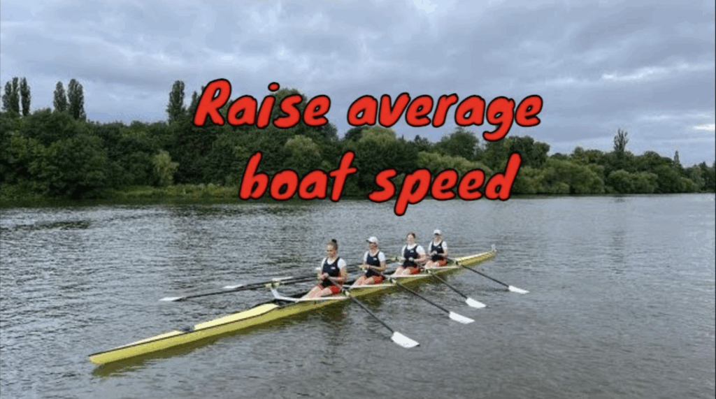 Raise average boat speed - Faster Masters Rowing™